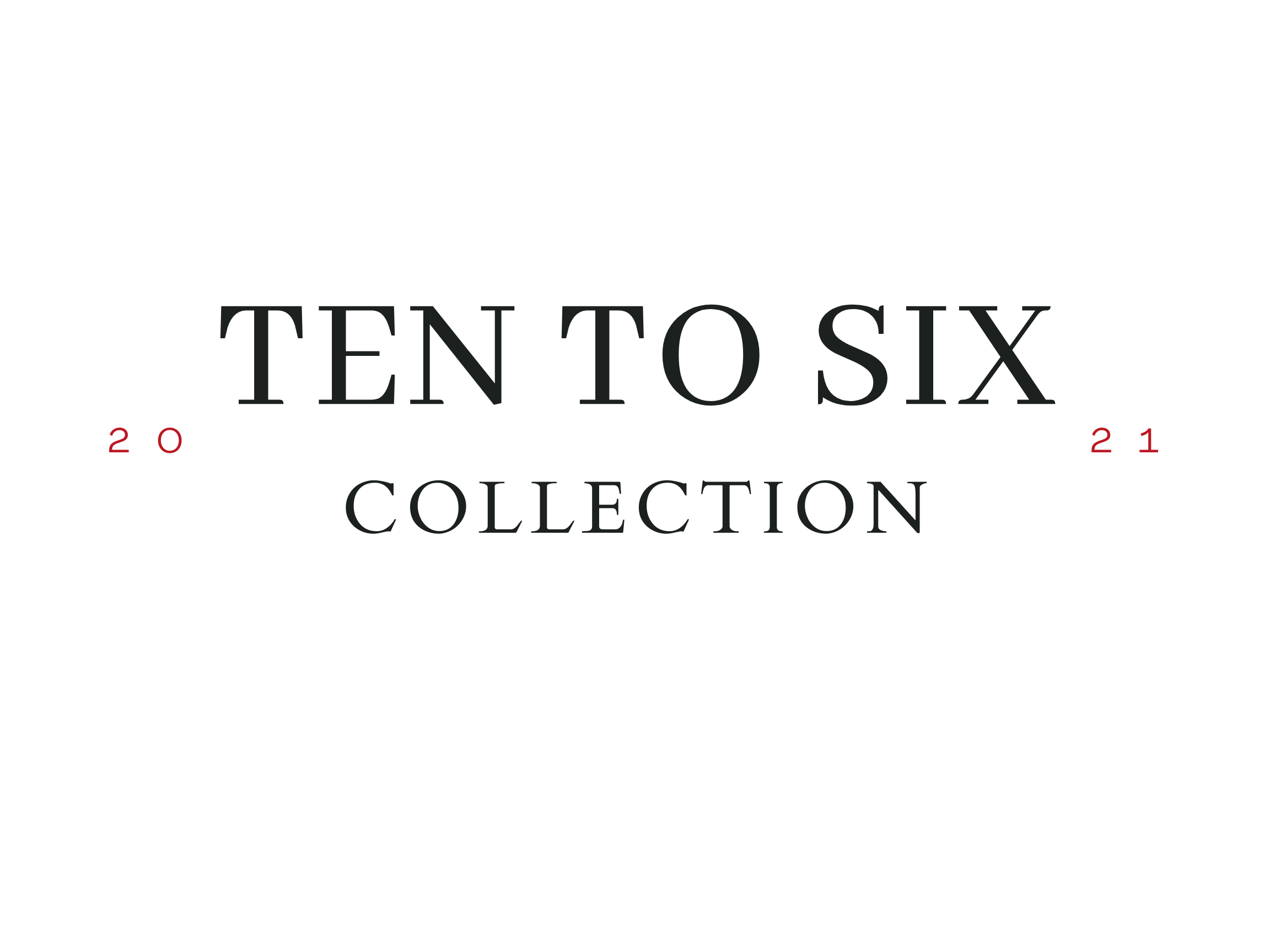 Ten to Six Collection